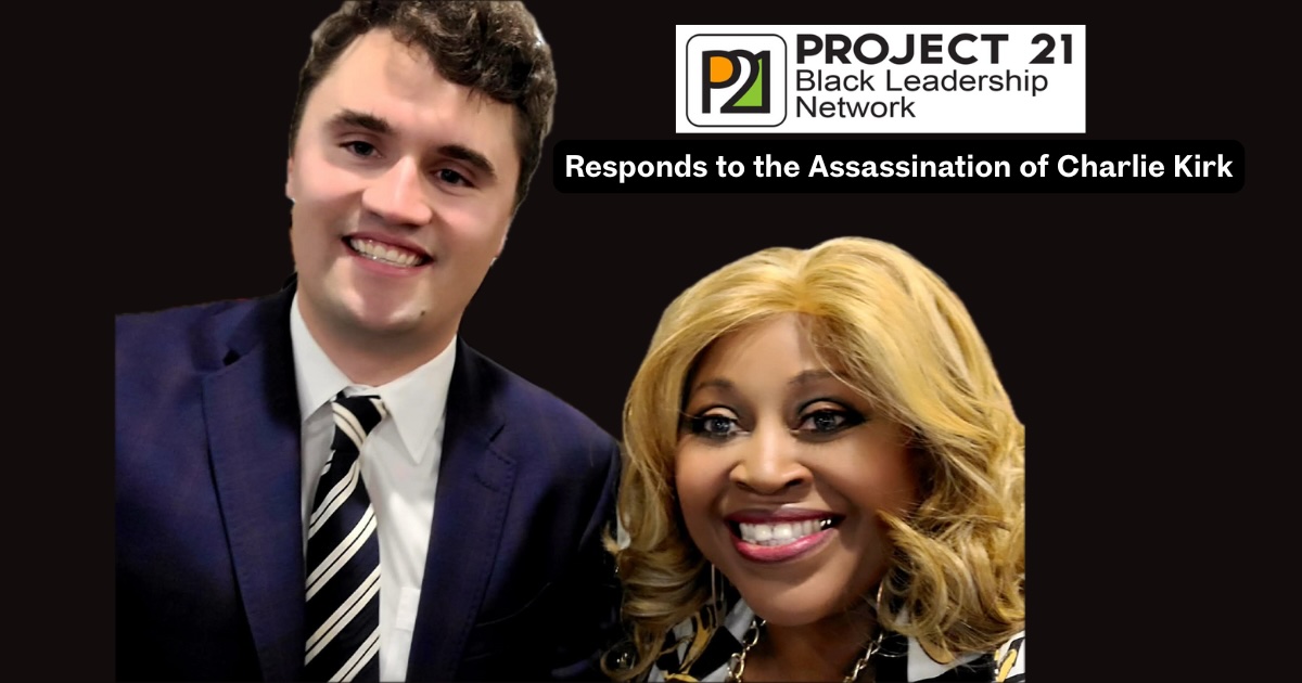 Project 21 Ambassadors React to the Assassination of Charlie Kirk - The ...
